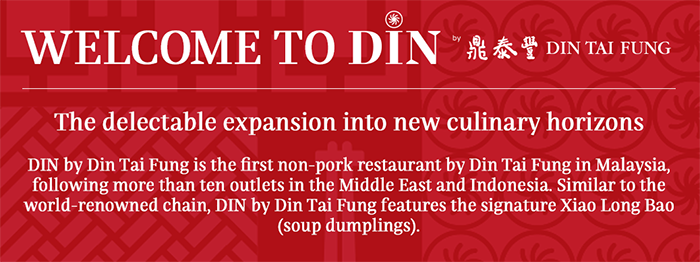 DIN by Din Tai Fung – Spreading the culinary joy of a Taiwanese legacy